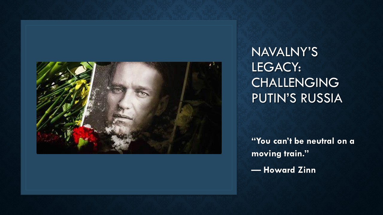 Navalny’s Legacy: Challenging Putin’s Russia – In what kind of world do ...